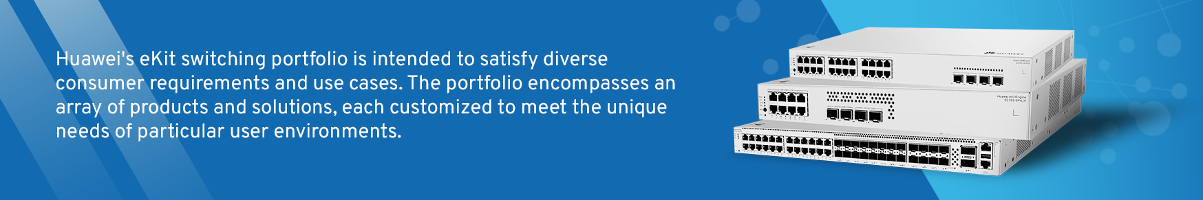 Huawei eKit Switches: Revolutionizing Networks | Optace Networks
